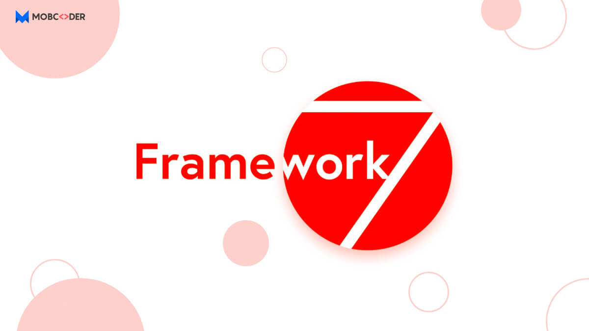 13 Best Android Framework for Application Development 2021