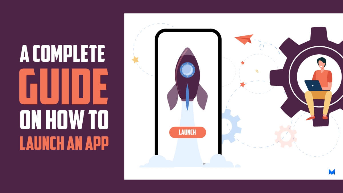 How to Launch an App- 22 Easy Ways to Launch Your First App